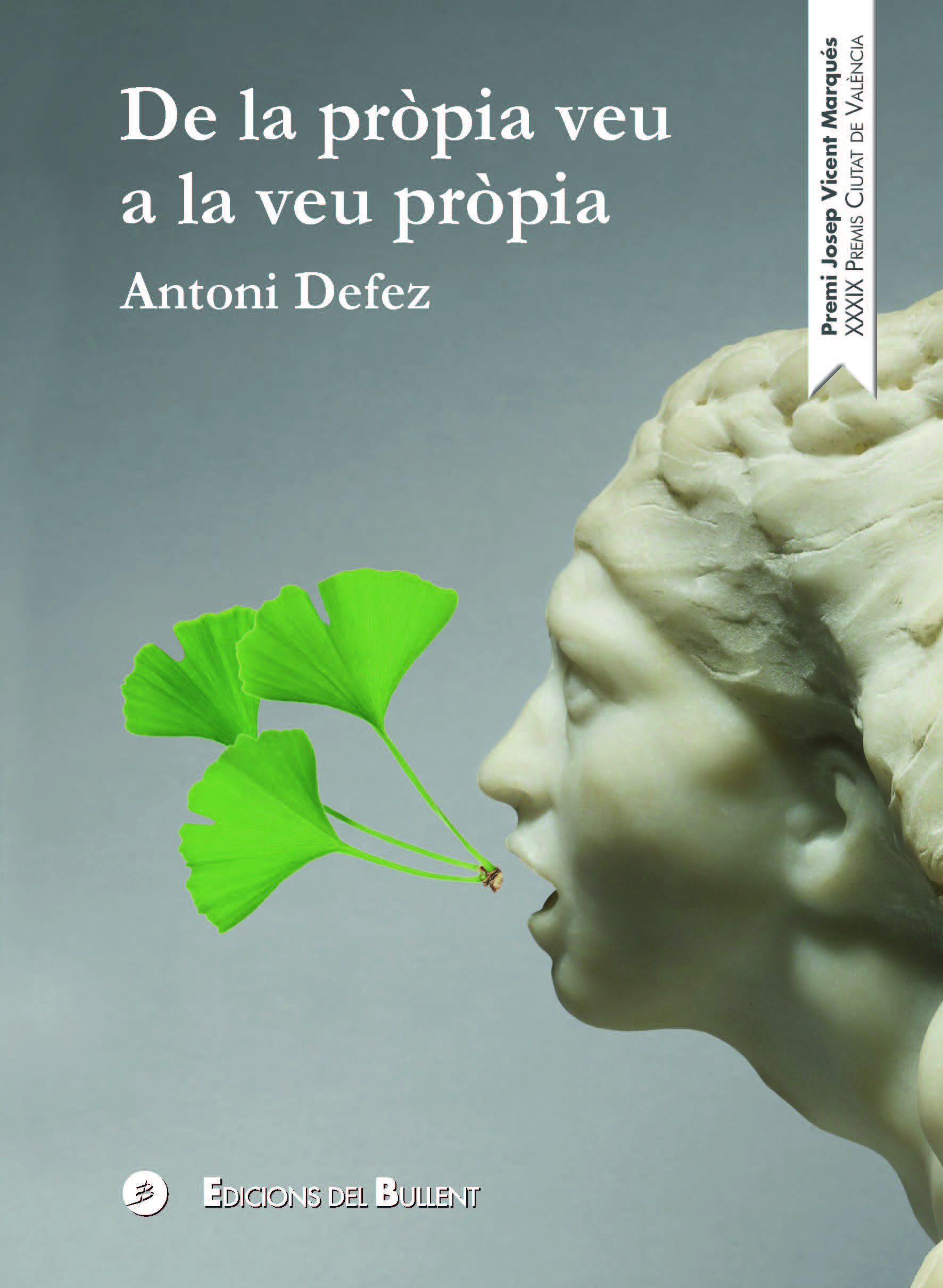 Bullent | De la pròpia veu a la veu pròpia